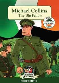 In A Nutshell Series Michael Collins The Big Fellow – Siopa An Carn